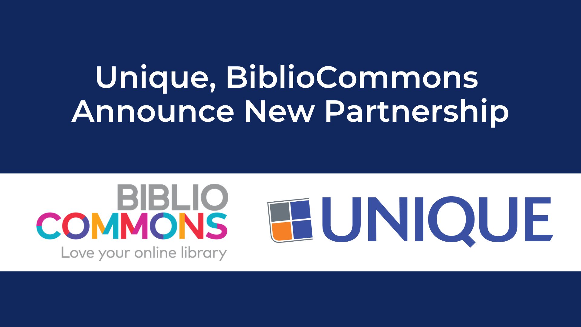 Unique Management Services Partners with BiblioCommons - Unique Library